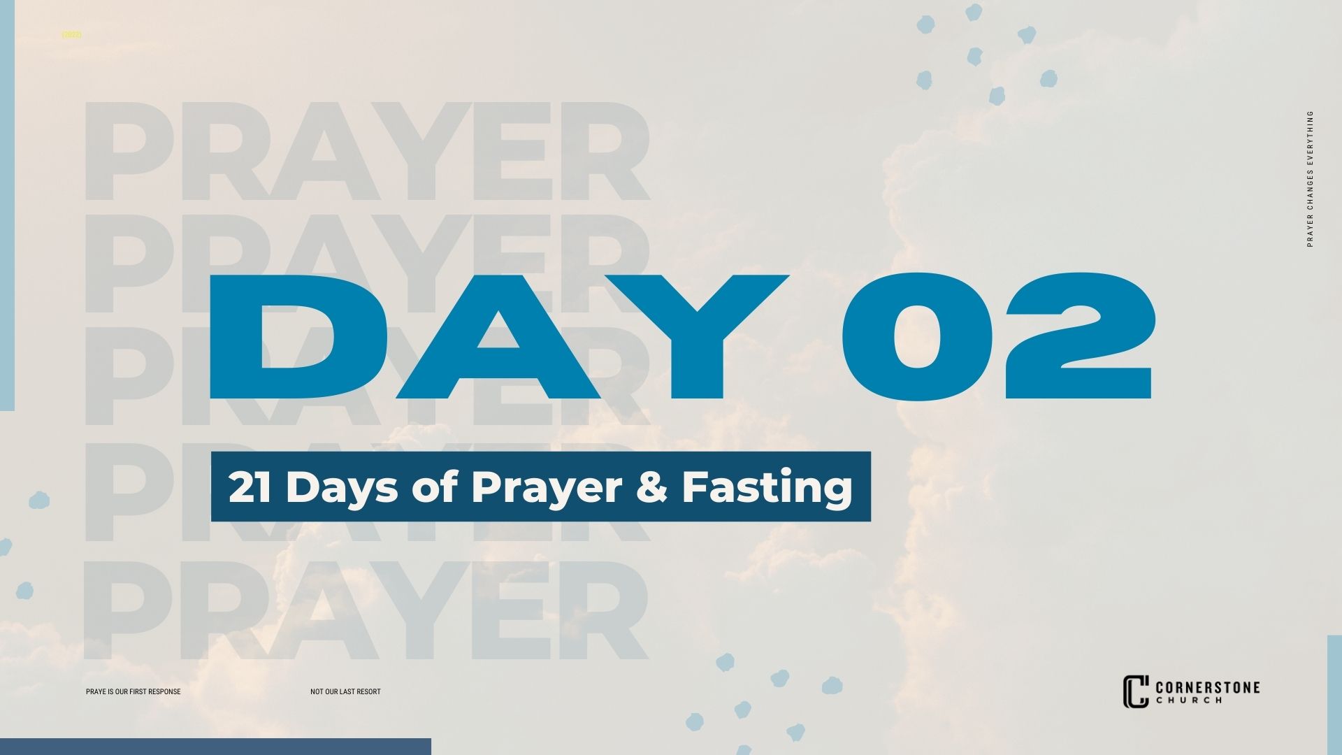 Day 02 | 21 Days of Prayer & Fasting - Cornerstone Highland Church