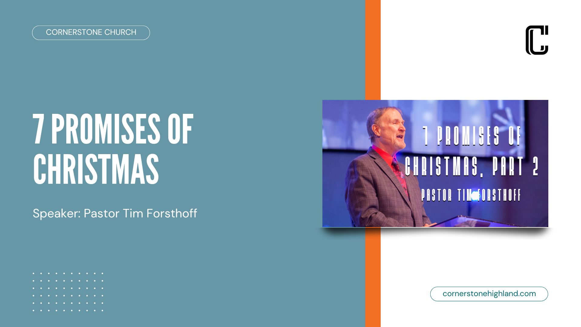 7 Promises of Christmas, Part 2 - Cornerstone Highland Church 7 Promises of Christmas, Part 2 - Cornerstone Highland Church