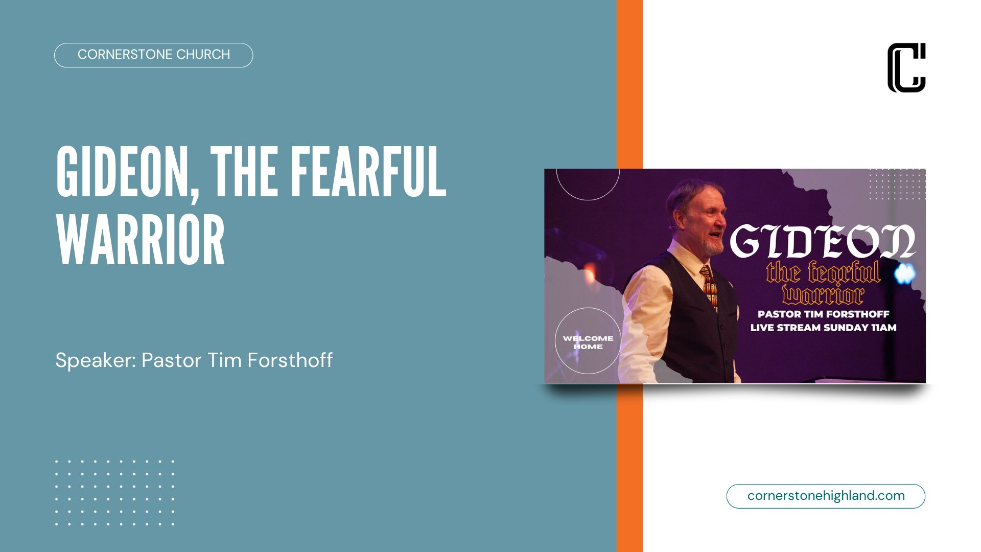Gideon, The Fearful Warrior - Cornerstone Highland Church