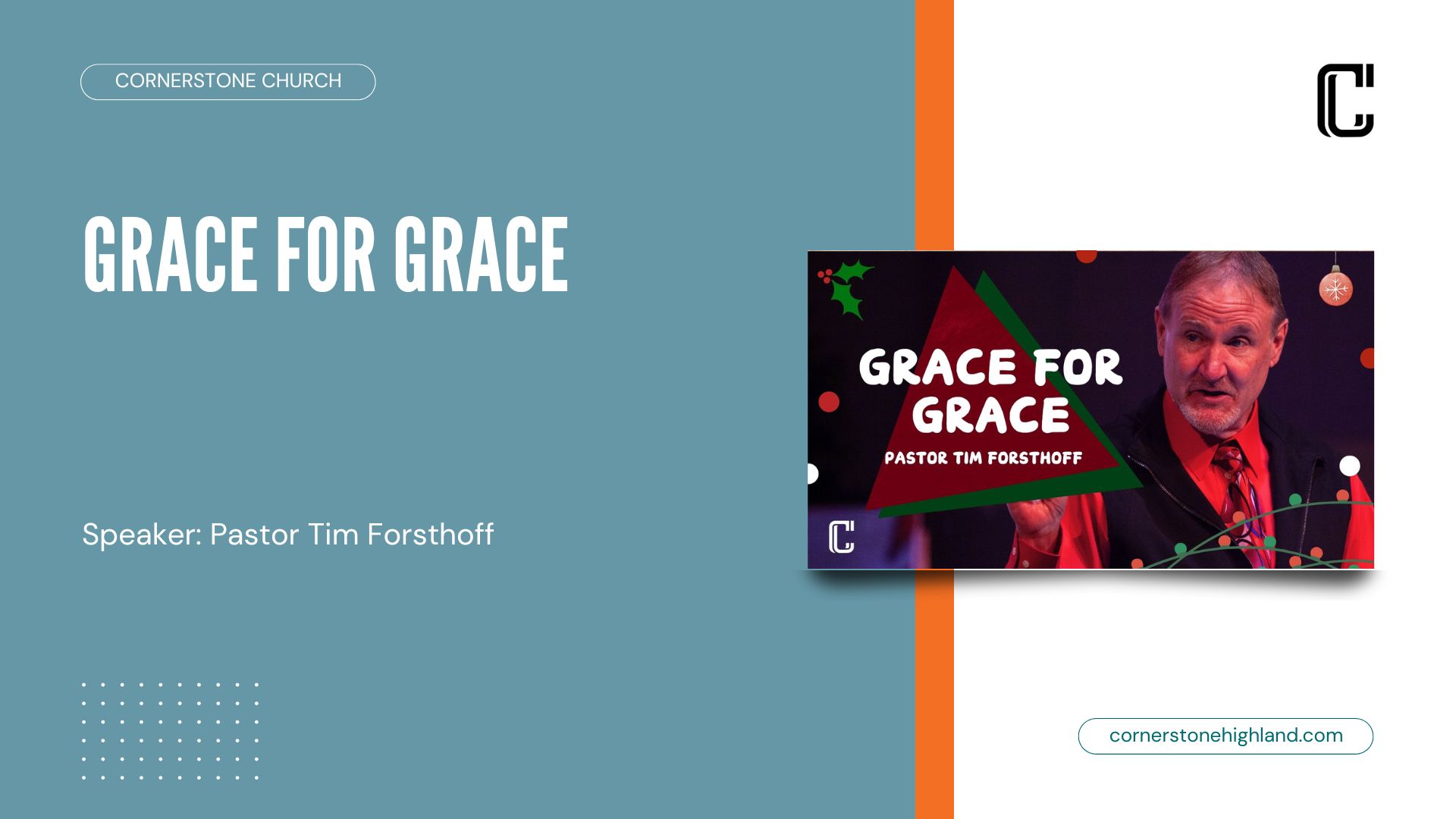 Grace For Grace - Cornerstone Highland Church