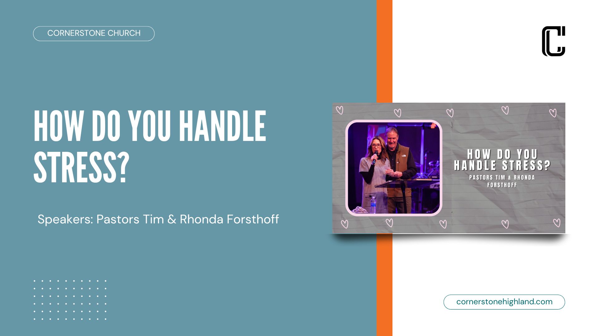 How Do You Handle Stress? - Cornerstone Highland Church