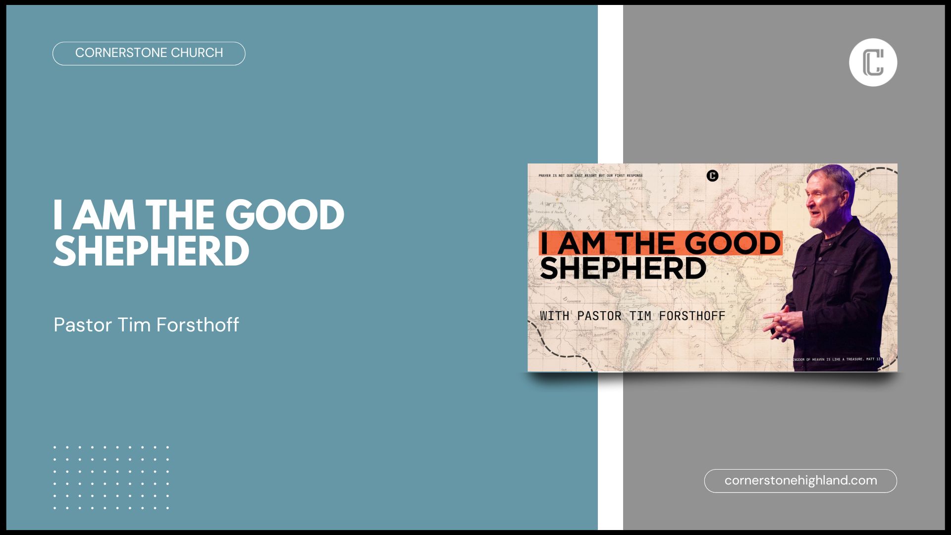I Am The Good Shepherd - Cornerstone Highland Church